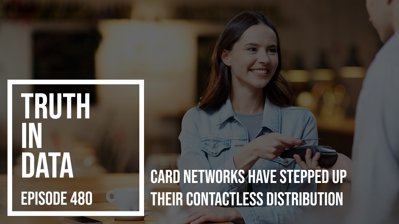 Card networks have stepped up their contactless distribution