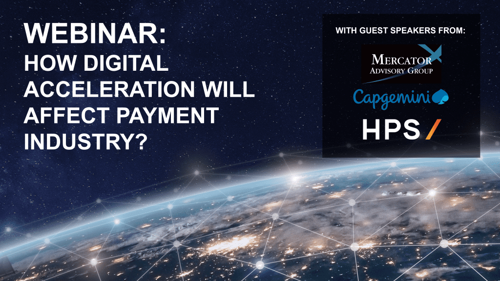 How Digital Acceleration will Affect the Payments Industry—and How to ...