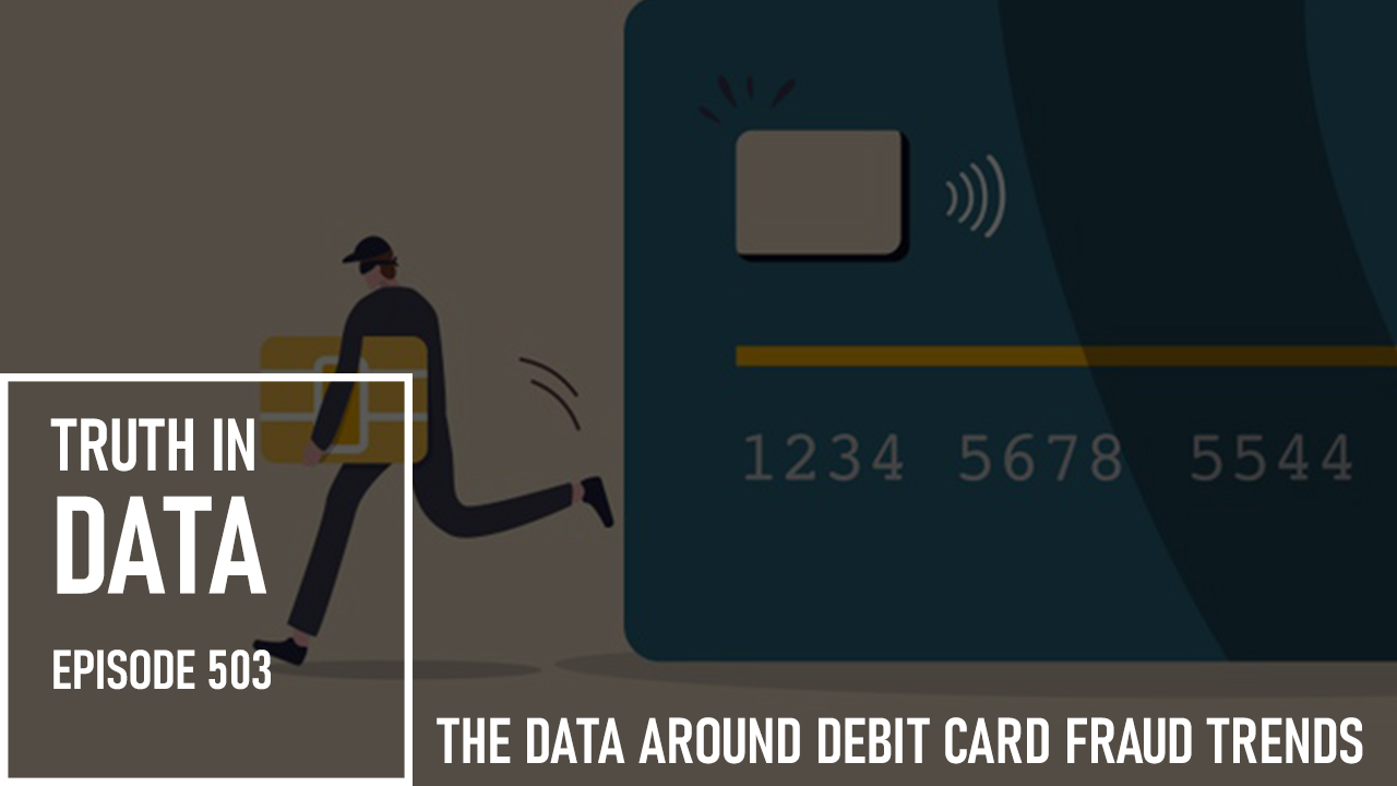 The Data Around Debit Card Fraud Trends: - PaymentsJournal
