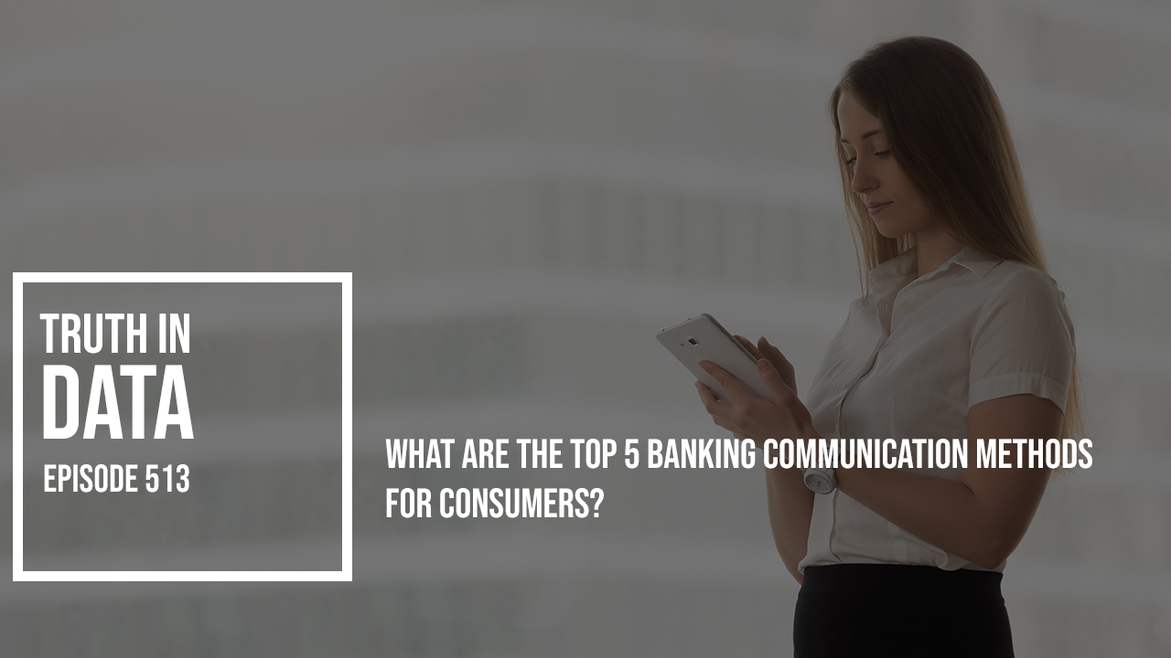 What Are the Top 5 Banking Communication Methods for Consumers?