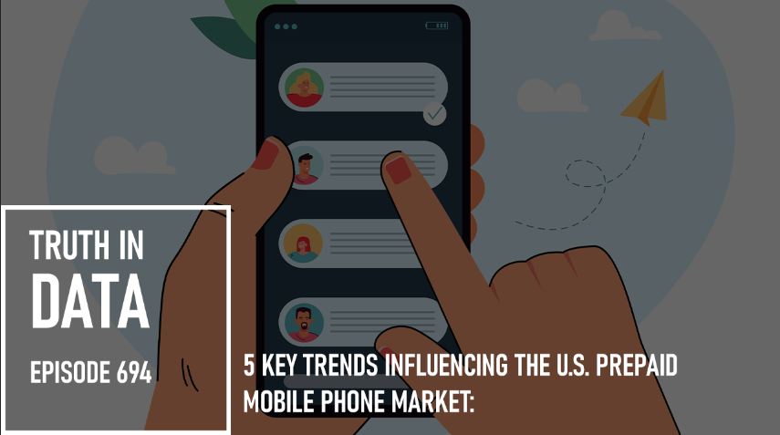 5 Key Trends Influencing the U.S. Prepaid Mobile Phone Market: