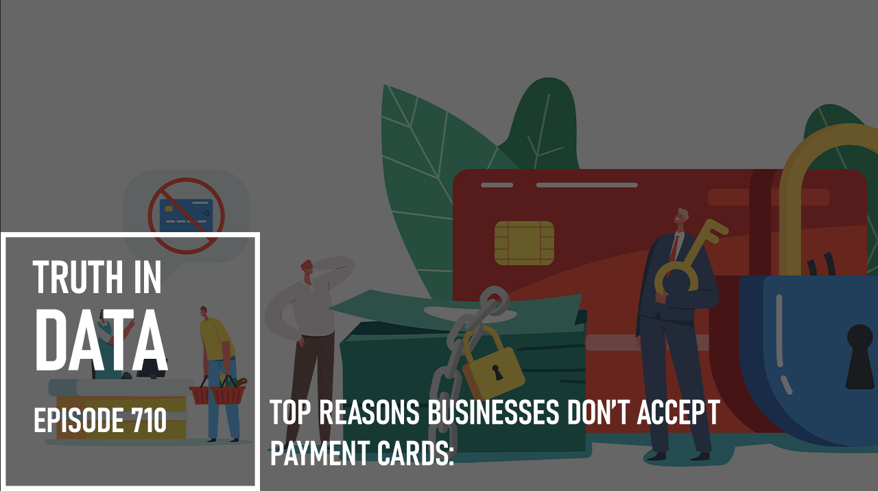 Top Reasons Businesses Don't Accept Payment Cards: - PaymentsJournal