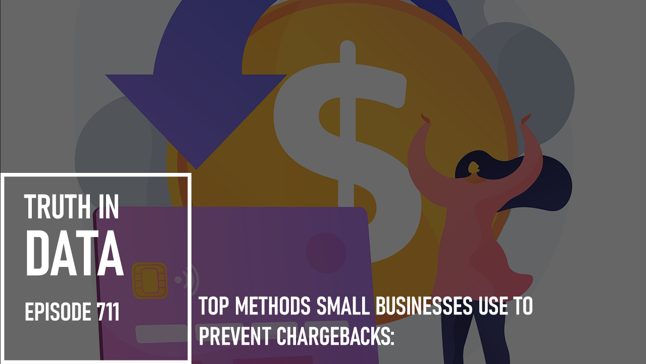 Top Methods Small Businesses Use to Prevent Chargebacks: